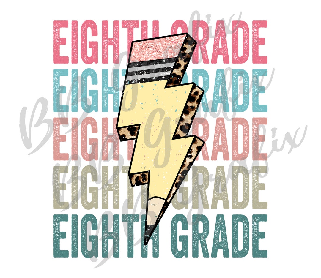 Digital Png File Eighth Grade 8 Stacked Distressed Pencil Cheetah ...
