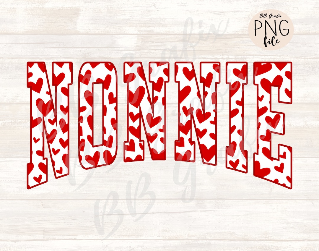 Digital Png File Nonnie Hearts Valentine's Day Printable Sublimation ...