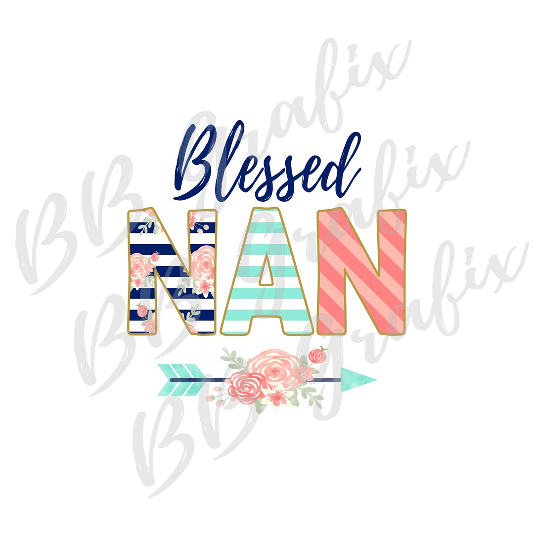 Digital Png File - Blessed Nan - Floral - Stripes - Navy Blue, Coral ...