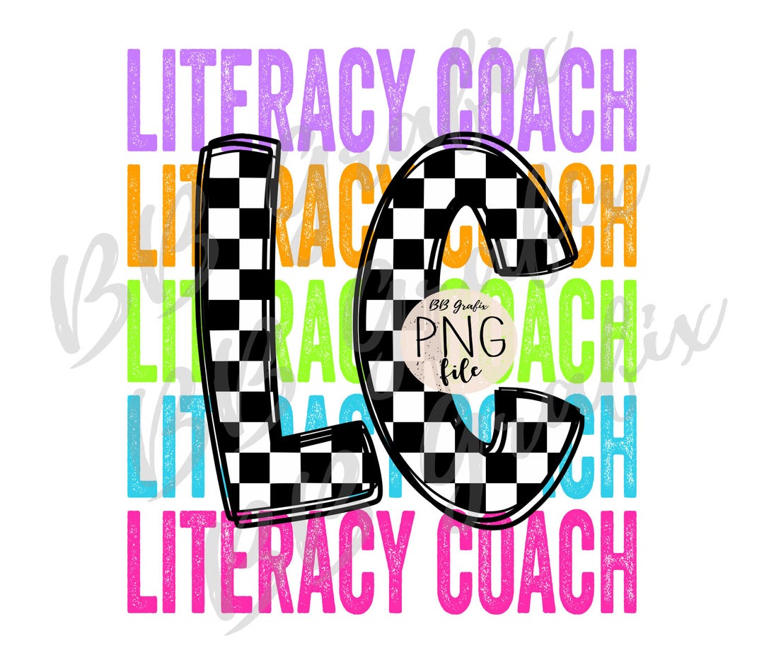 Digital Png File Literacy Coach LC Stacked Checker Printable Dtf ...