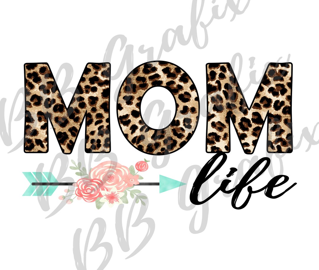 Digital Png File - Mom Life Leopard Floral Arrow Blush, Pale Teal Clip ...