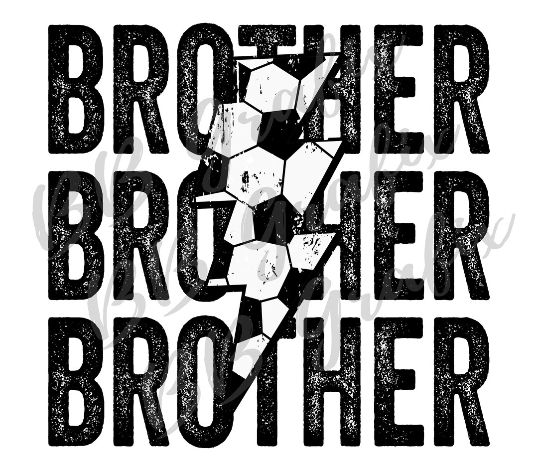 Digital Png File Soccer Brother Stacked Distressed Lightning Bolt ...