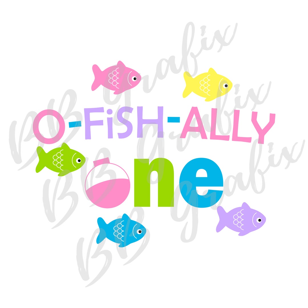 Digital Png File - O-fish-ally One - Fish - Bobber - Gone Fishing ...