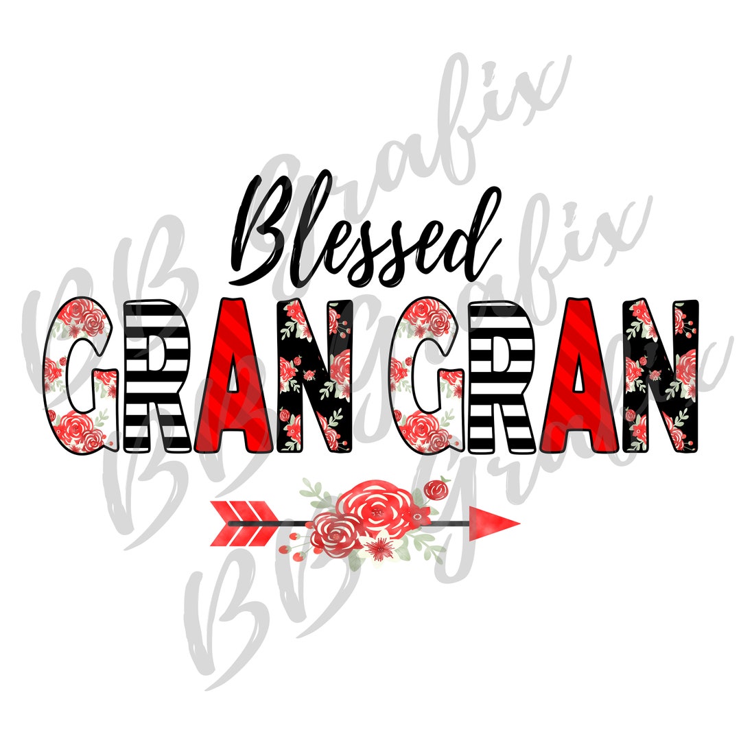 Digital Png File Blessed Gran Gran Floral Stripes Red & Black Printable ...