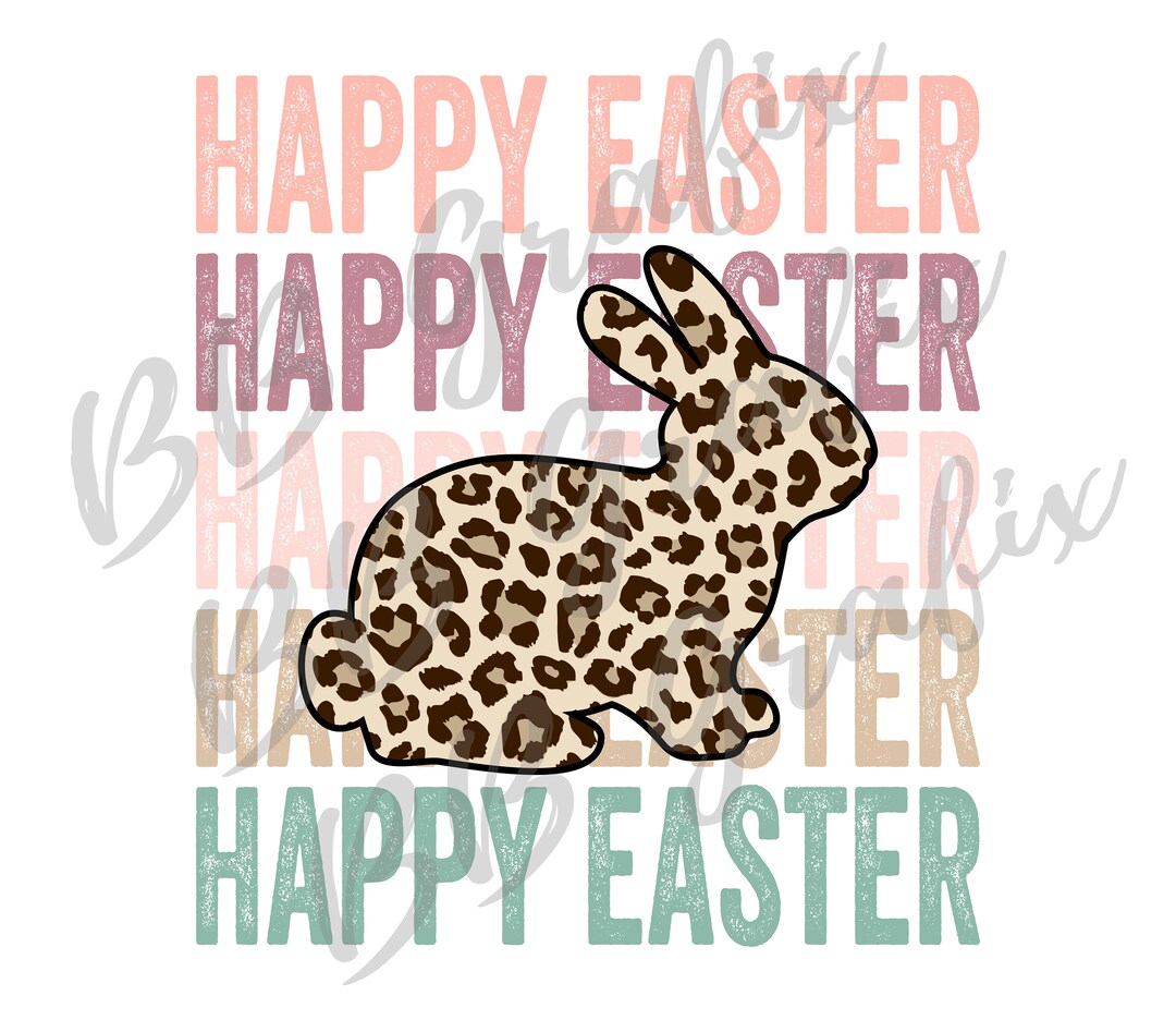 Digital Png File Happy Easter Stacked Cheetah Leopard Bunny Rabbit ...