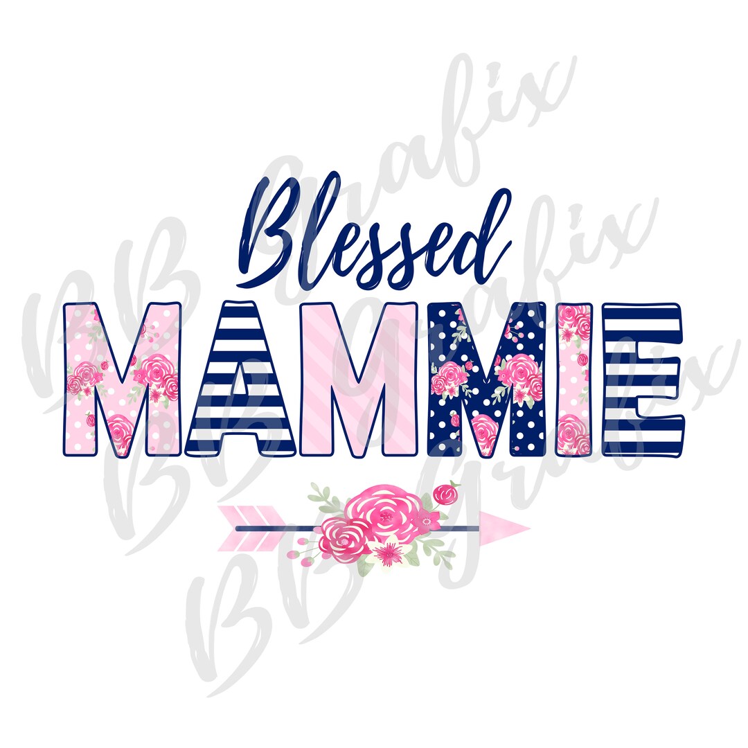 Digital Png File Blessed Mammie Floral Stripes Navy Blue, Light Pink ...