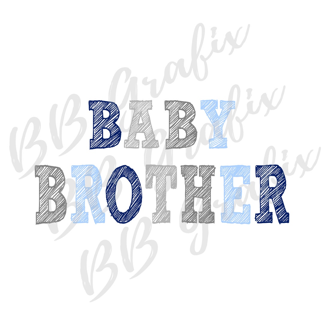 Digital Png File - Baby Brother - Navy Blue, Light Blue & Grey - Baby ...