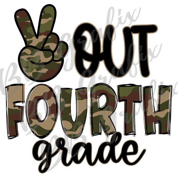 Peace Out Fourth Grade Png - Etsy