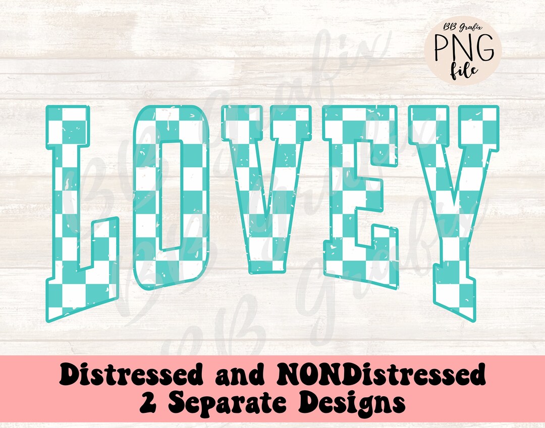 Digital Png File Lovey Distressed Checker Printable Sublimation Dtg Dtf ...