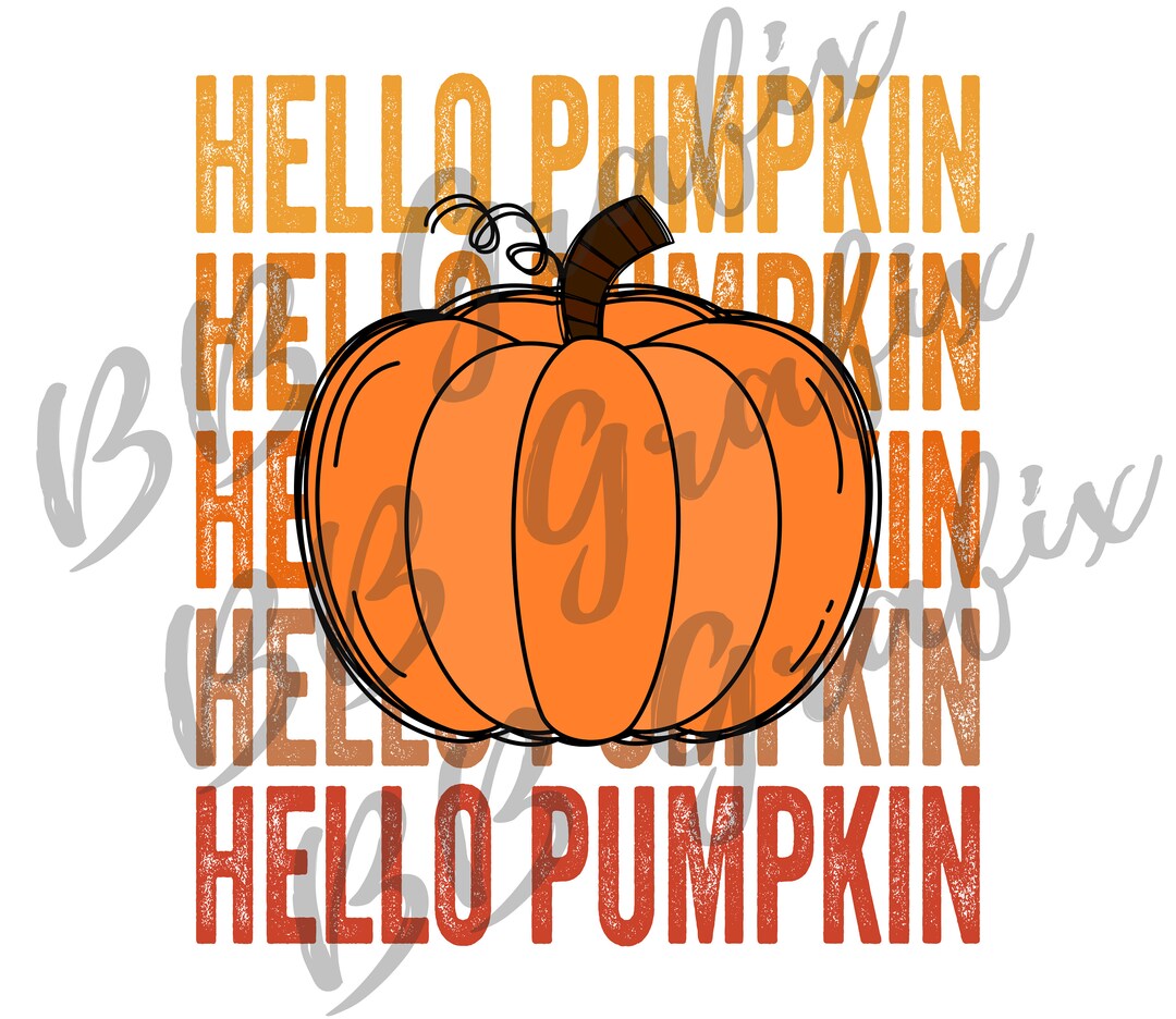 Digital Png File Hello Pumpkin Stacked Distressed Pumpkin Clip Art ...