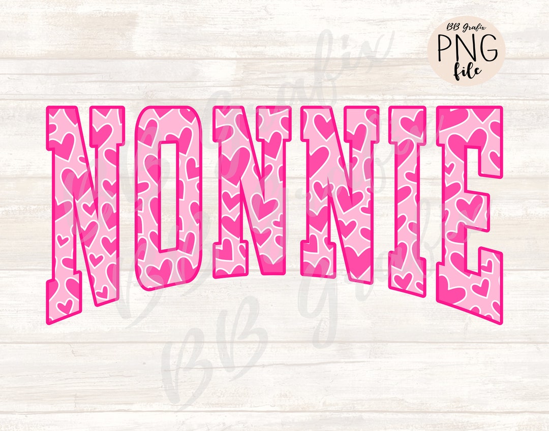 Digital Png File Nonnie Hearts Valentine's Day Printable Sublimation ...