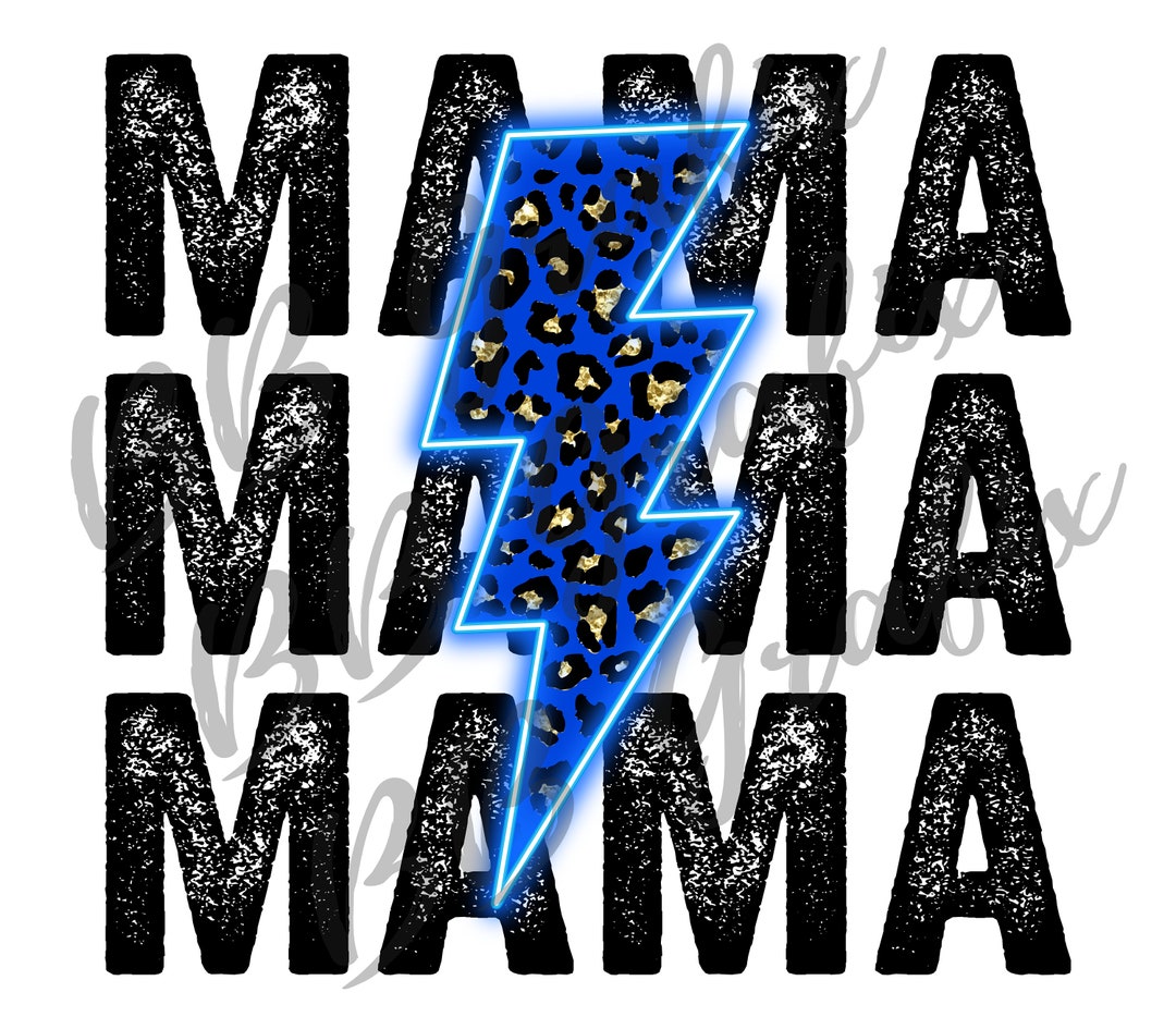 Digital Png File Mama Blue Stacked Cheetah Leopard Neon Lightning Bolt ...