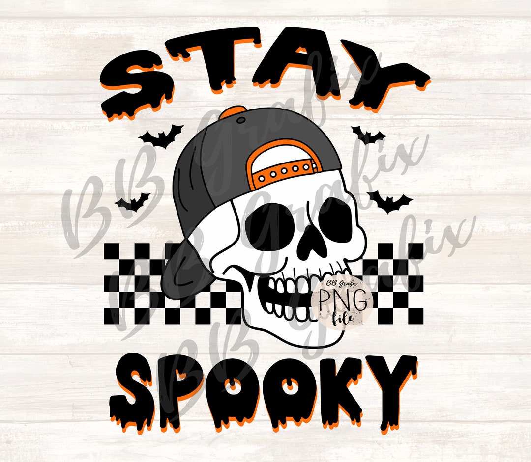 Digital Png File Stay Spooky Halloween Skeleton Skull Checker Printable ...