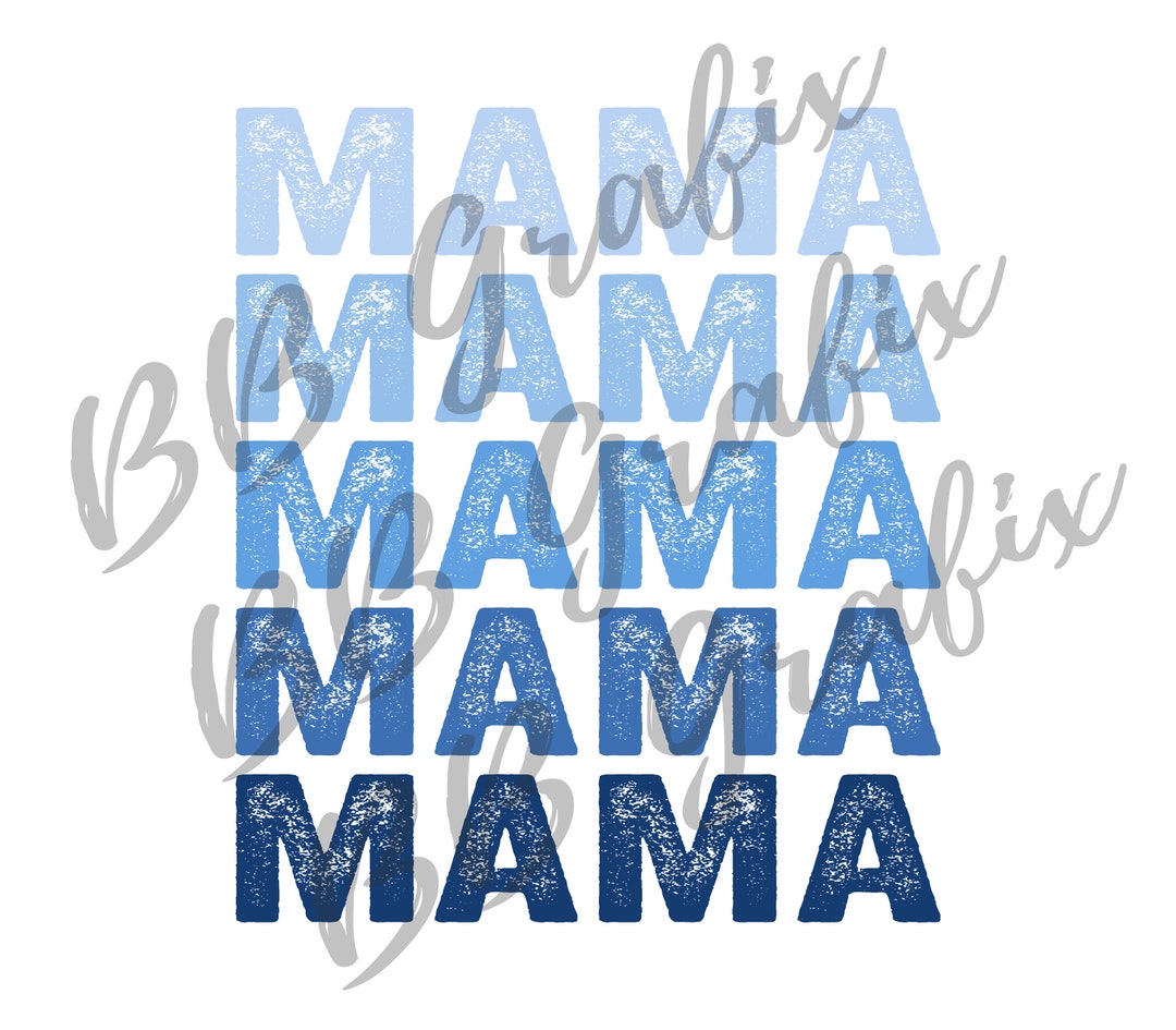 Digital Png File Mama Blue Ombre Stacked Mom Printable Clip Art Sticker ...