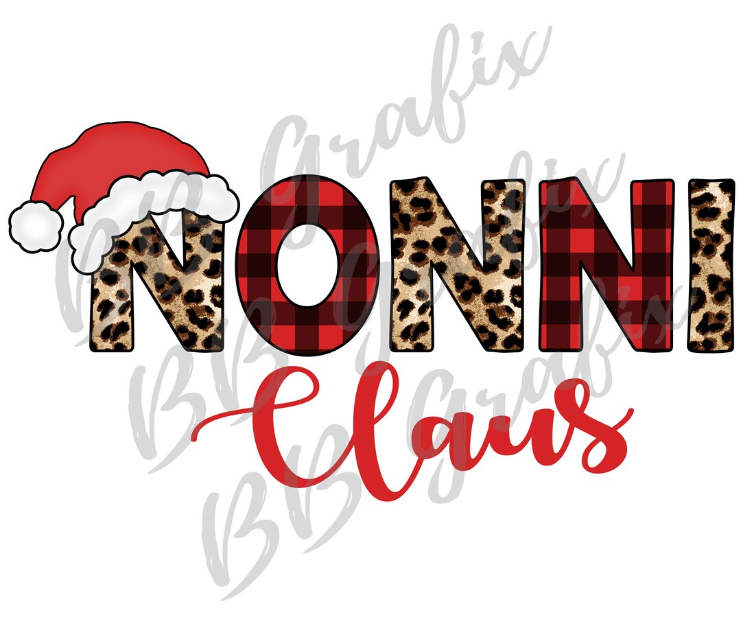 Digital Png File Nonni Claus Leopard Buffalo Plaid Christmas Holiday ...
