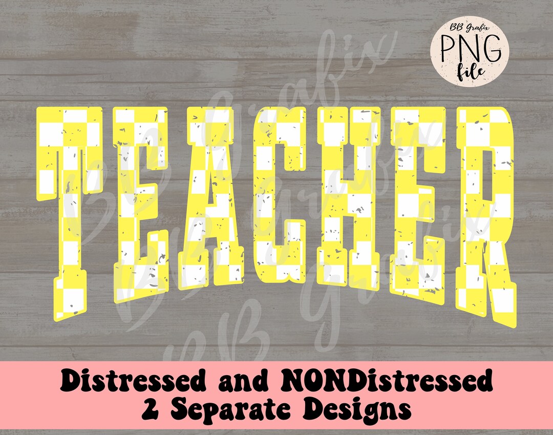 Digital Png File Teacher Distressed Checker Printable Sublimation Dtg ...