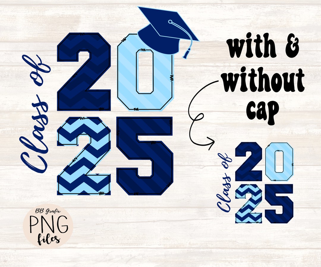 Digital Png File Class of 2025 Blue Grad Cap Hat Printable Graduation ...