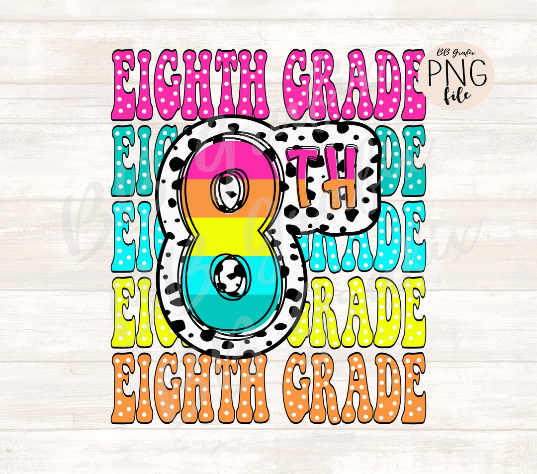 Digital Png File 8th Eighth Grade 8 Stacked Back to School Printable ...