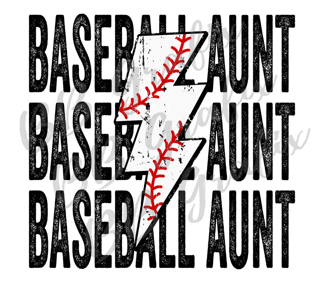 Digital Png File Baseball Aunt Stacked Distressed Lightning Bolt Mom ...