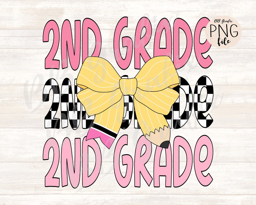 Digital Png File 2nd Grade 2 Pencil Coquette Bow Checker Back to School ...