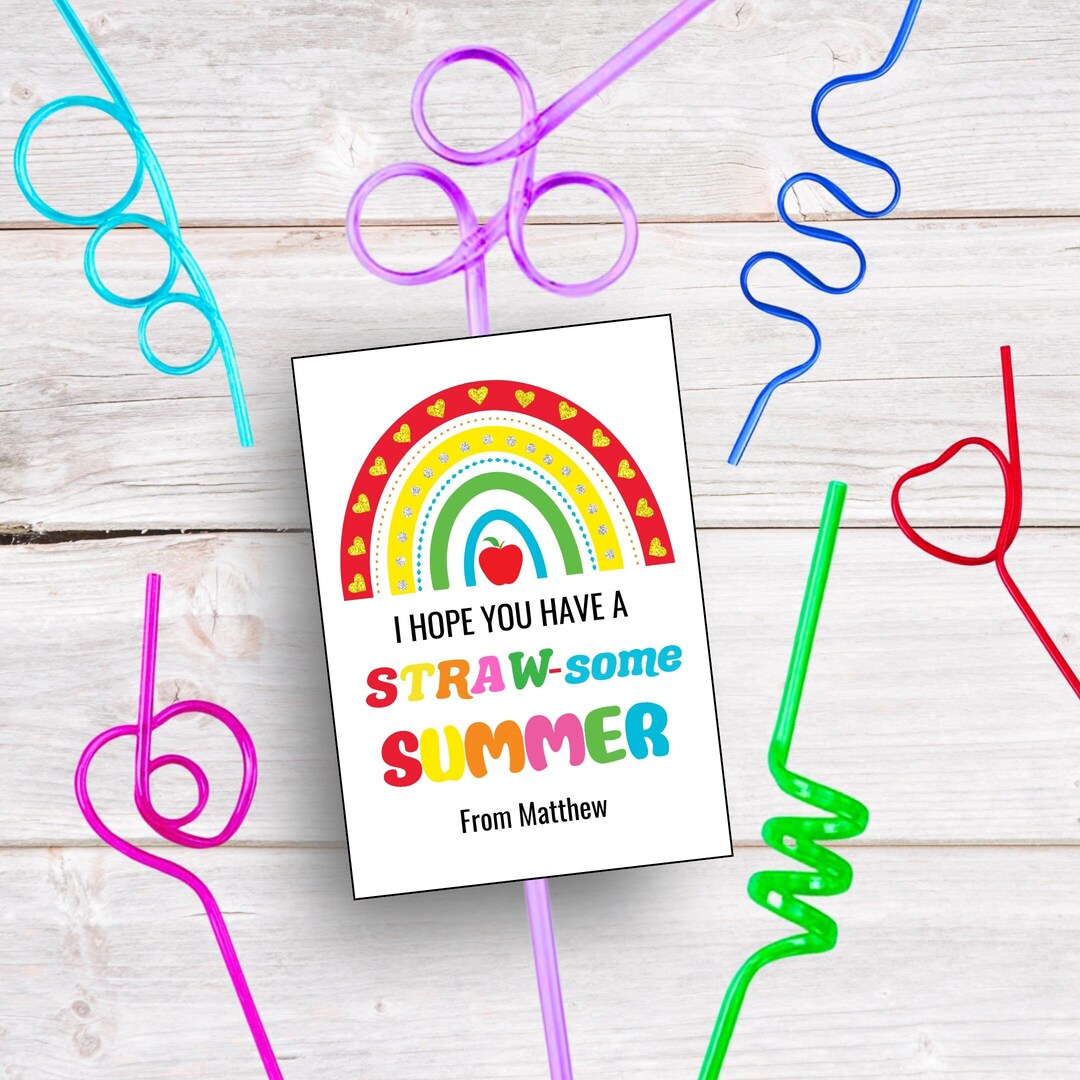 Printable Straw End of School Year Tag Editable Silly Straw Gift Tag ...