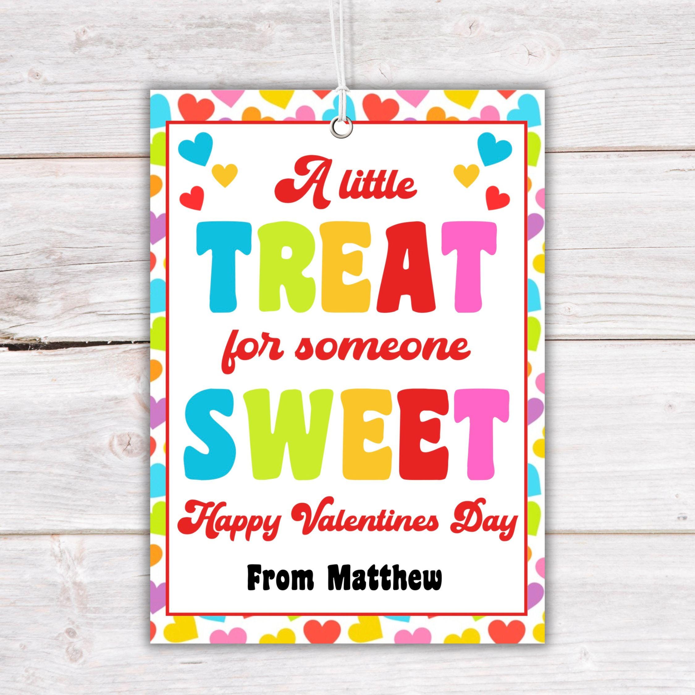 Printable Valentine’s Day Gift Tag Editable Sweet Treat Tag Teacher ...