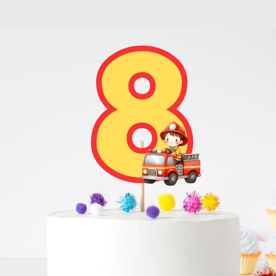 Printable Fireman 8th Birthday Cake Topper Fire Engine Cake Topper Fire ...