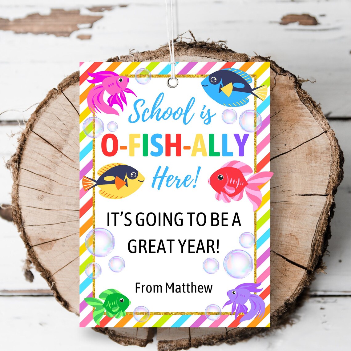 Printable Fish Back to School Tag Editable Fish Gift Tag First Day of ...