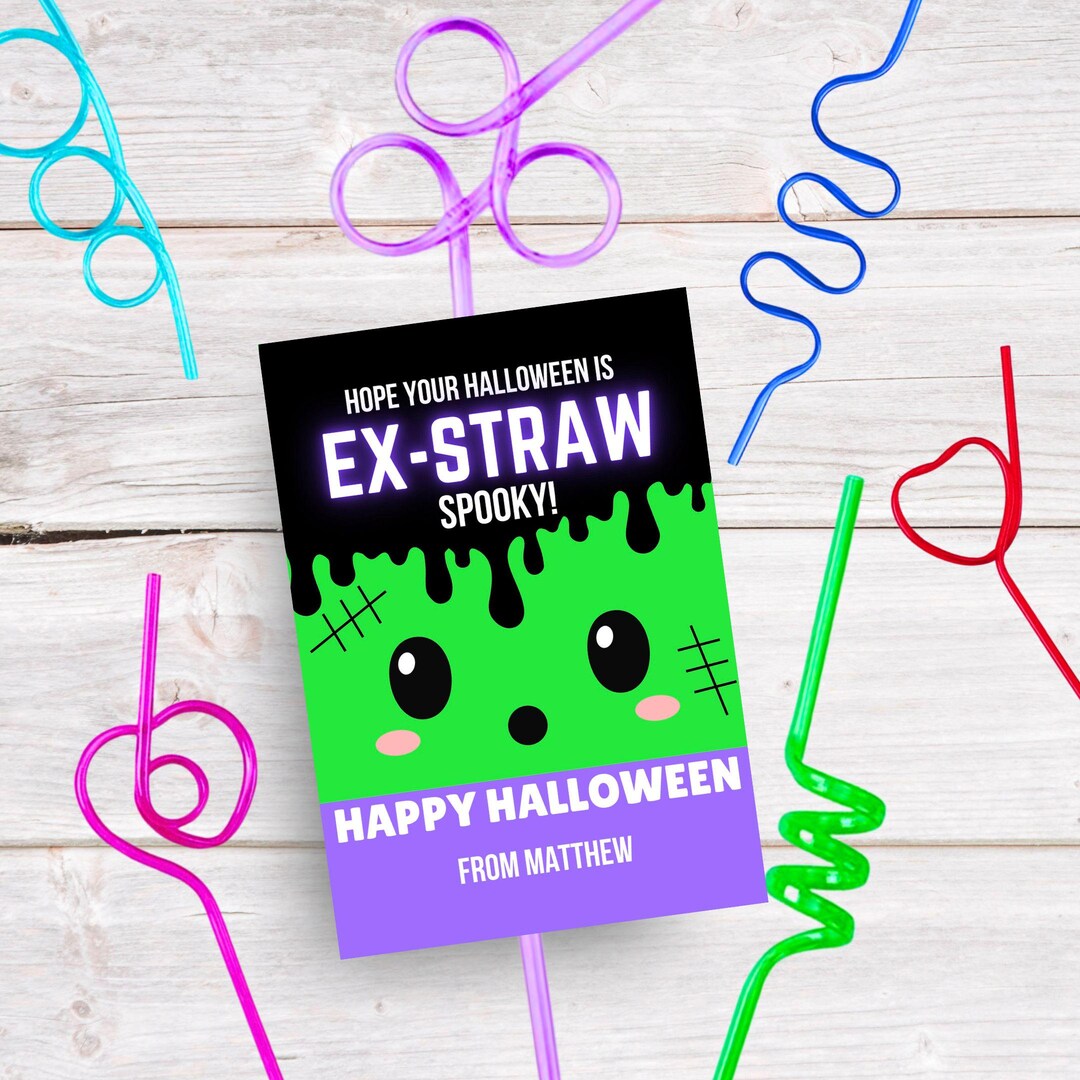 Printable Halloween Straw Tag Editable Silly Straw Trick or Treat Gift ...