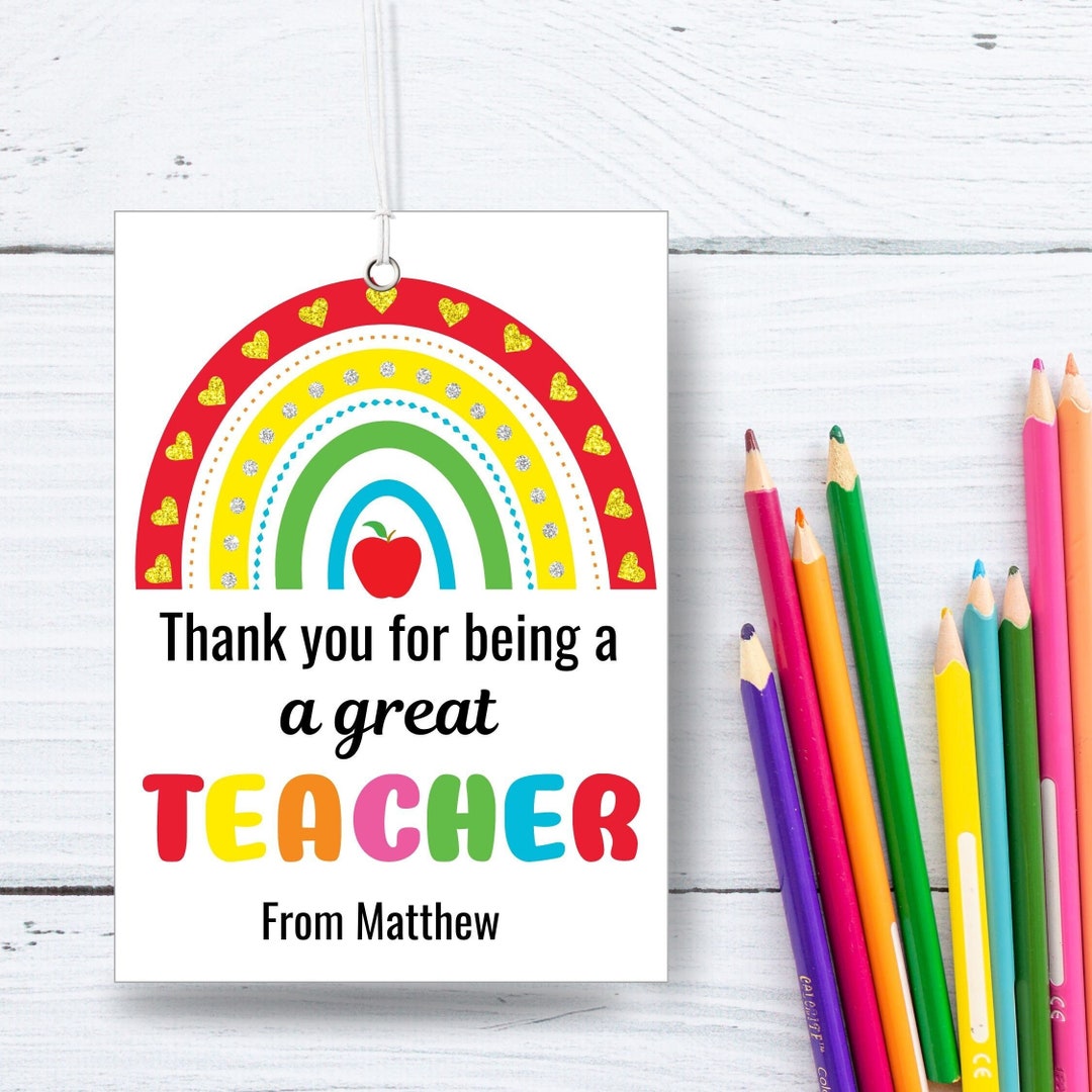 Printable Teachers Appreciation Week Tag Editable Rainbow Teacher Thank ...