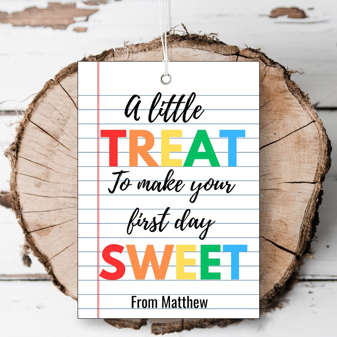 Printable Back to School Gift Tag Editable Sweet Treat Tag First Day ...