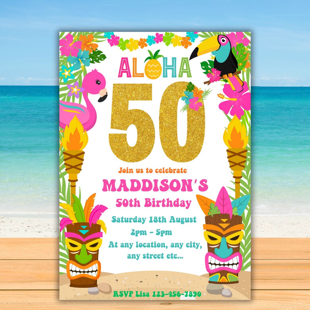 Printable Hawaiian Luau Adult Aloha 50th Birthday Invitation Tropical ...
