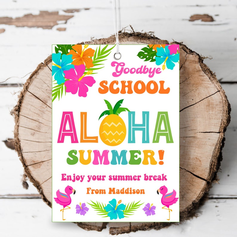 Printable Aloha Summer End of School Year Tag Editable Hawaiian Glitter ...
