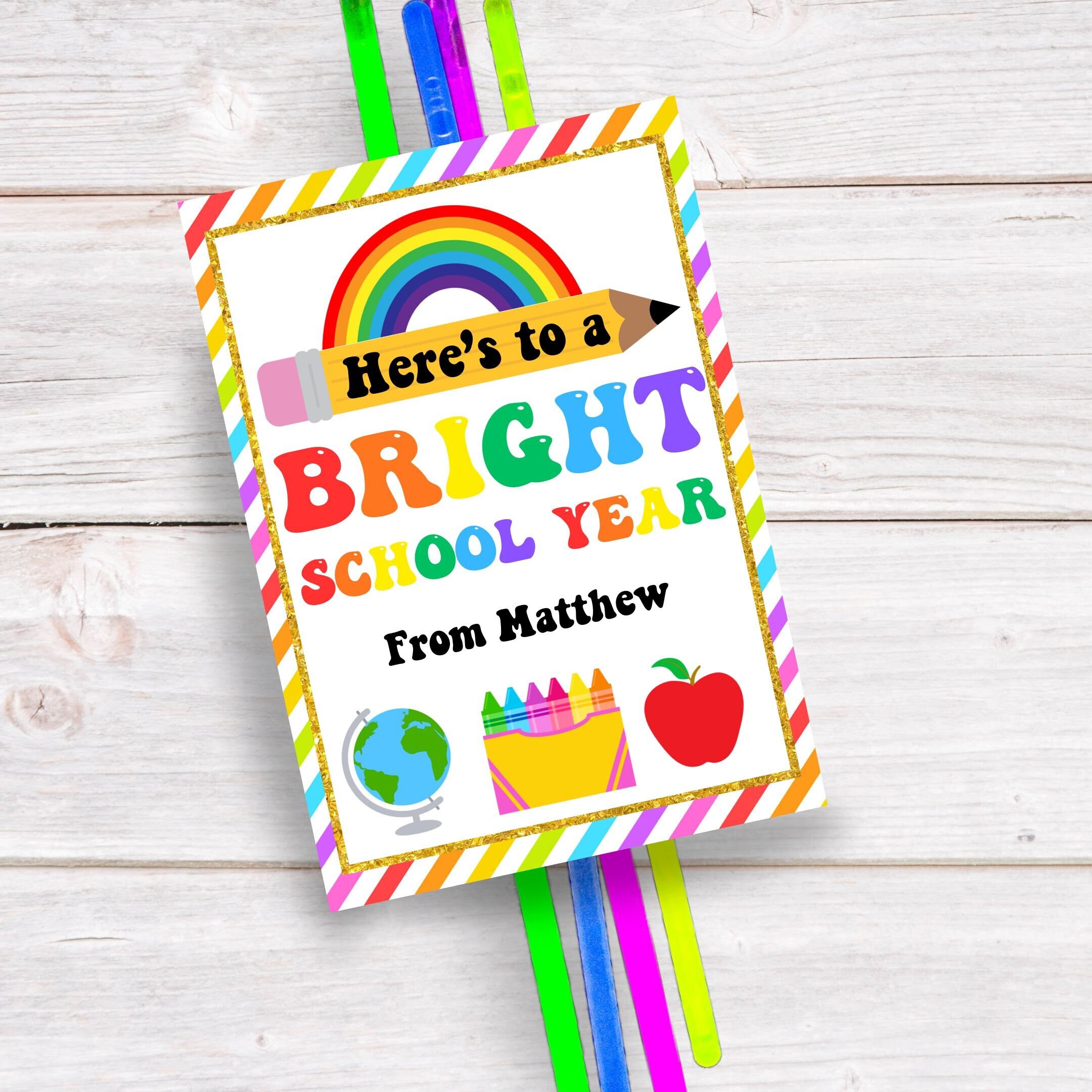 Printable Glow Stick Back to School Tag Editable Flashlight Gift Tag ...
