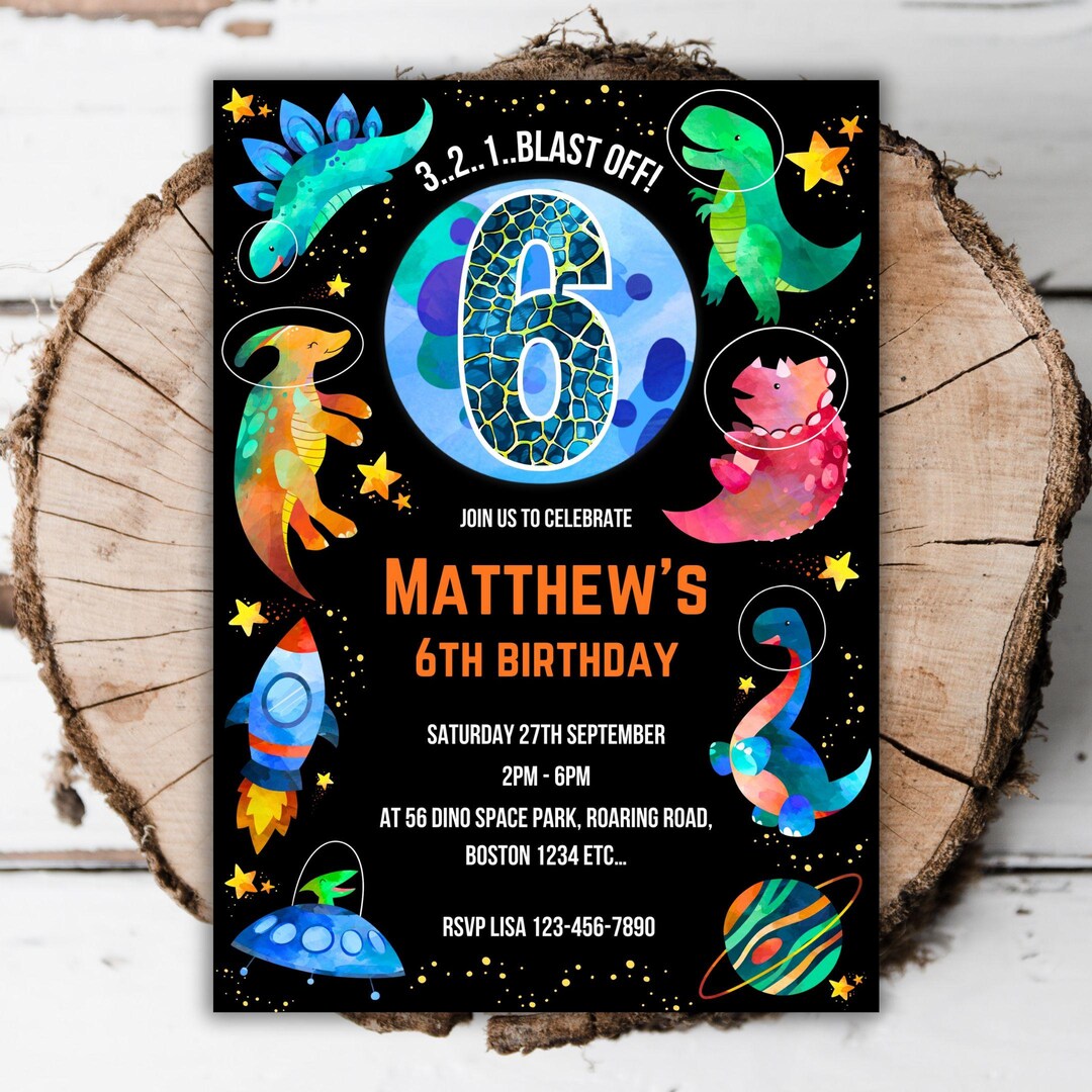 Printable Space Dinosaur Boys 6th Birthday Invitation Dino Editable ...