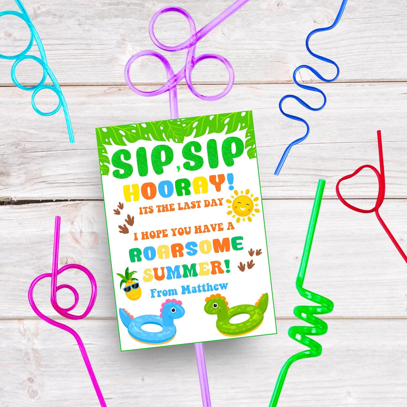 Printable Sip Sip Hooray Dinosaur Straw Tag Editable Silly Straw Gift ...