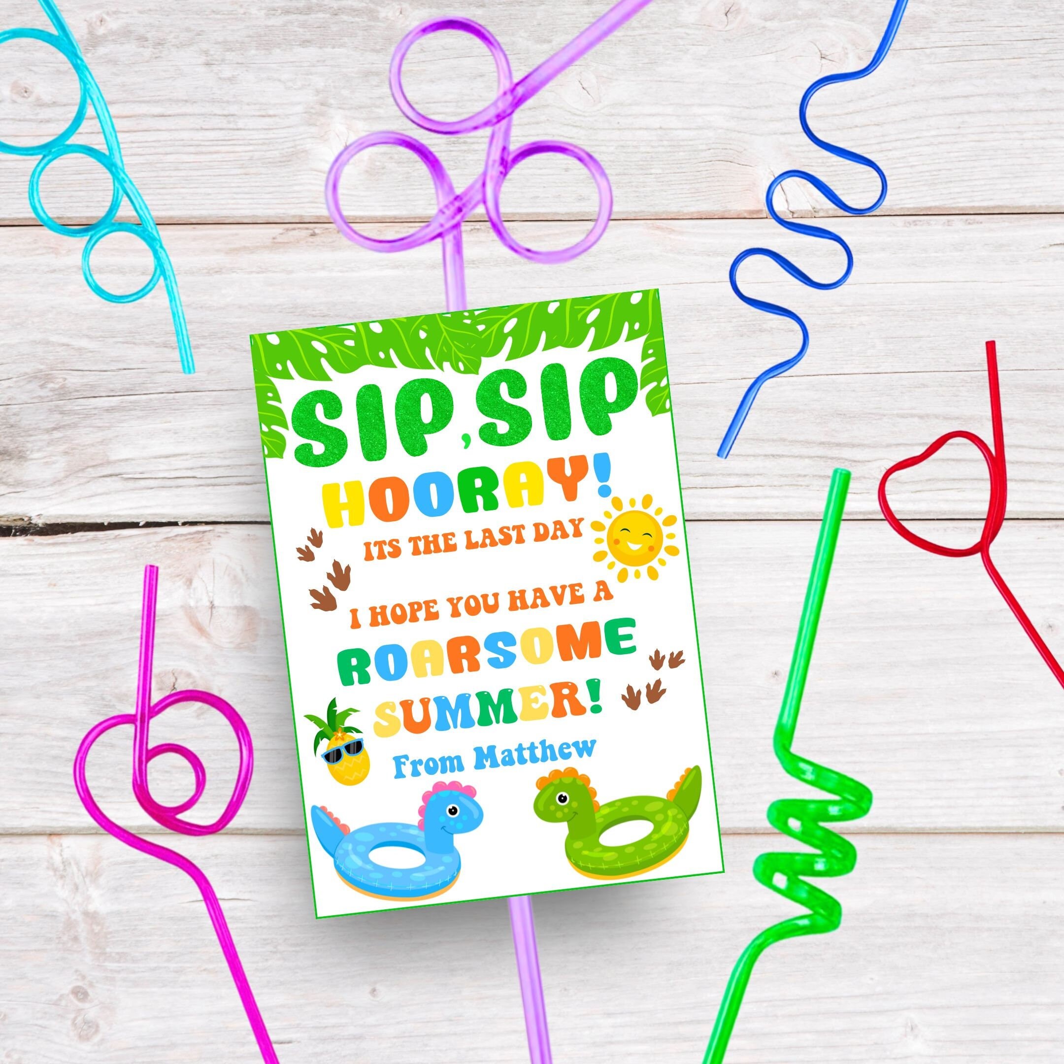 Printable Sip Sip Hooray Dinosaur Straw Tag Editable Silly Straw Gift ...