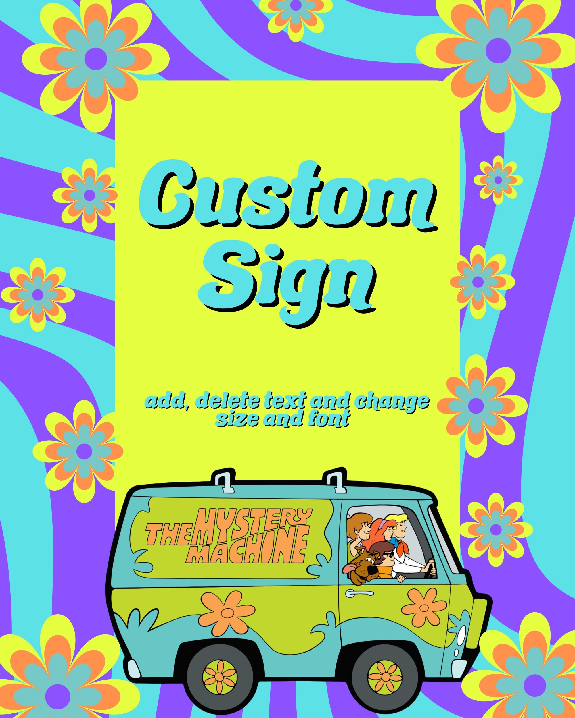 Printable Groovy Scooby Doo Custom Sign, Birthday Retro Sign Template ...