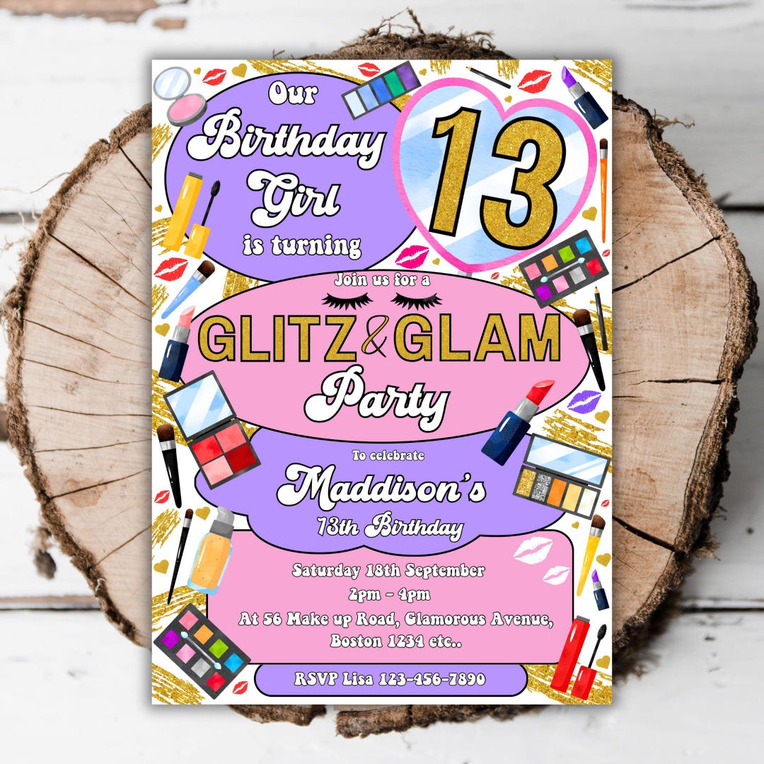 Printable Glitz and Glam Girls 13th Birthday Invitation Makeup Party ...