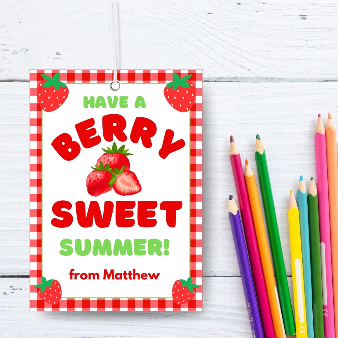 Printable Berry Sweet End of School Year Tag Editable Strawberry ...