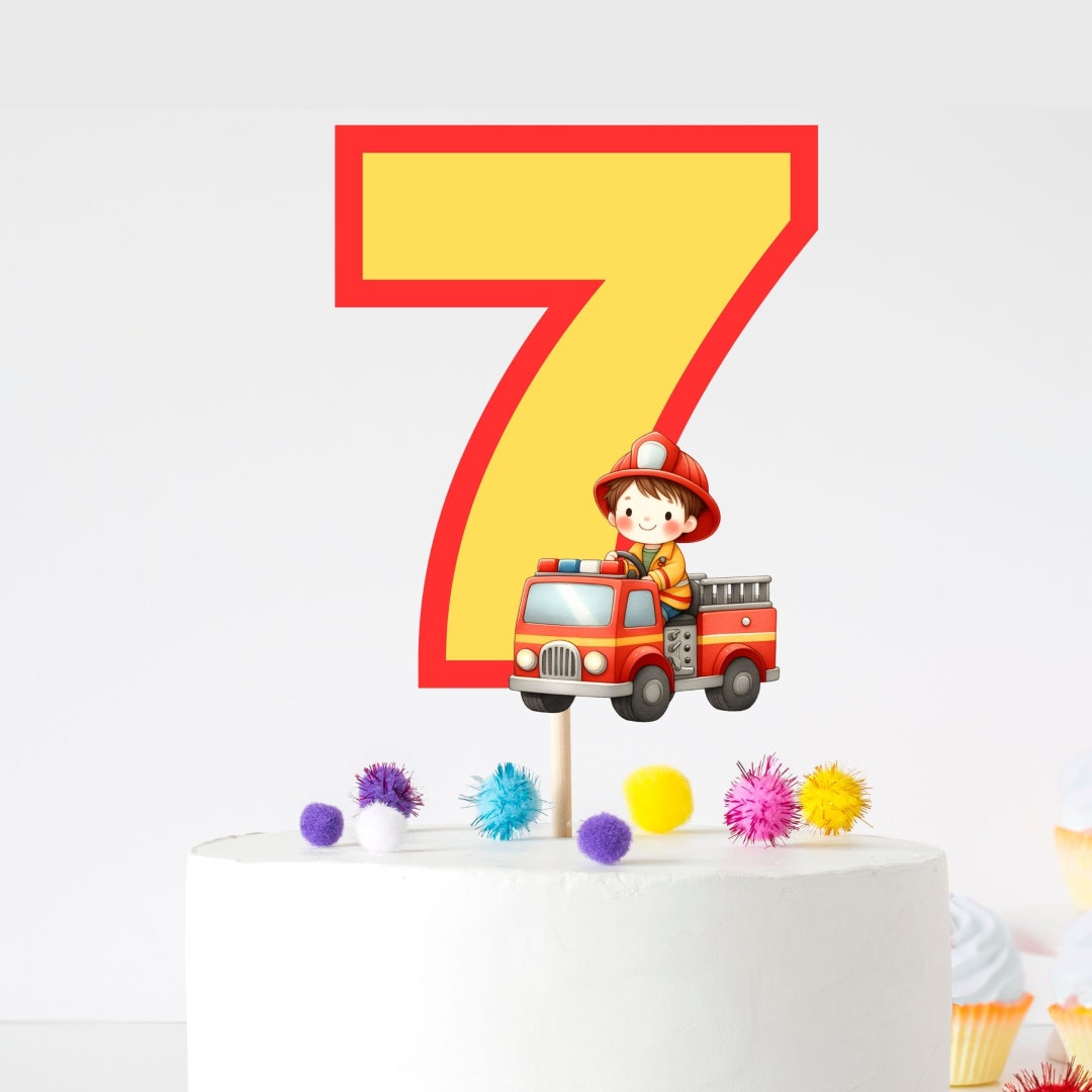 Printable Fireman 7th Birthday Cake Topper Fire Engine Cake Topper Fire ...