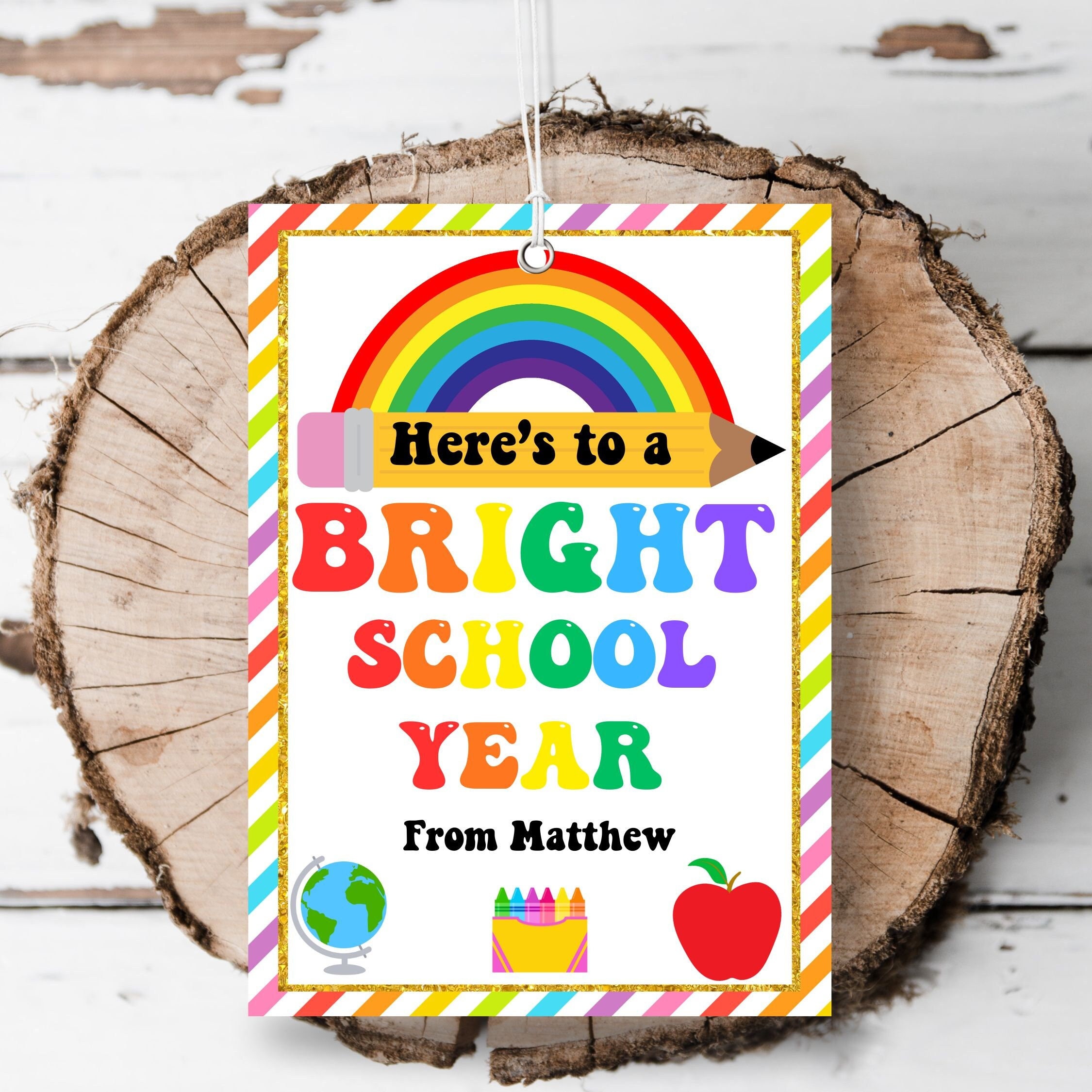 Printable Back to School Tag Bright School Year Colourful Tag Editable ...