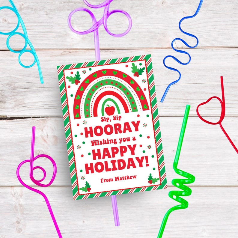 Printable Christmas Straw Tag Editable Silly Straw Sip Sip Hooray Happy ...