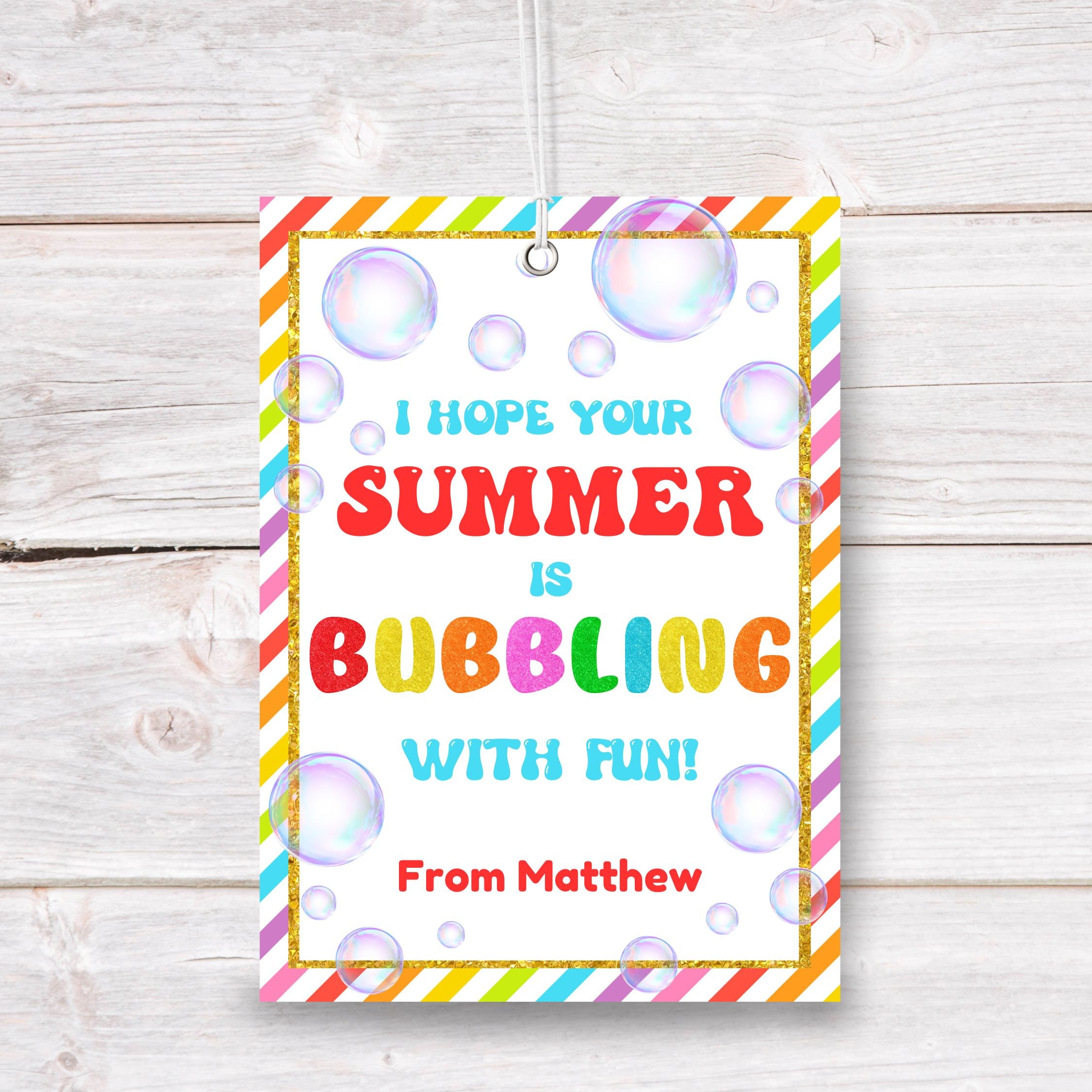 Printable End of School Year Tag Editable Colourful Glittery Bubbles ...