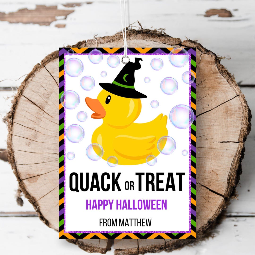 Printable Halloween Duck Gift Tag Editable Quack or Treat Tag School ...