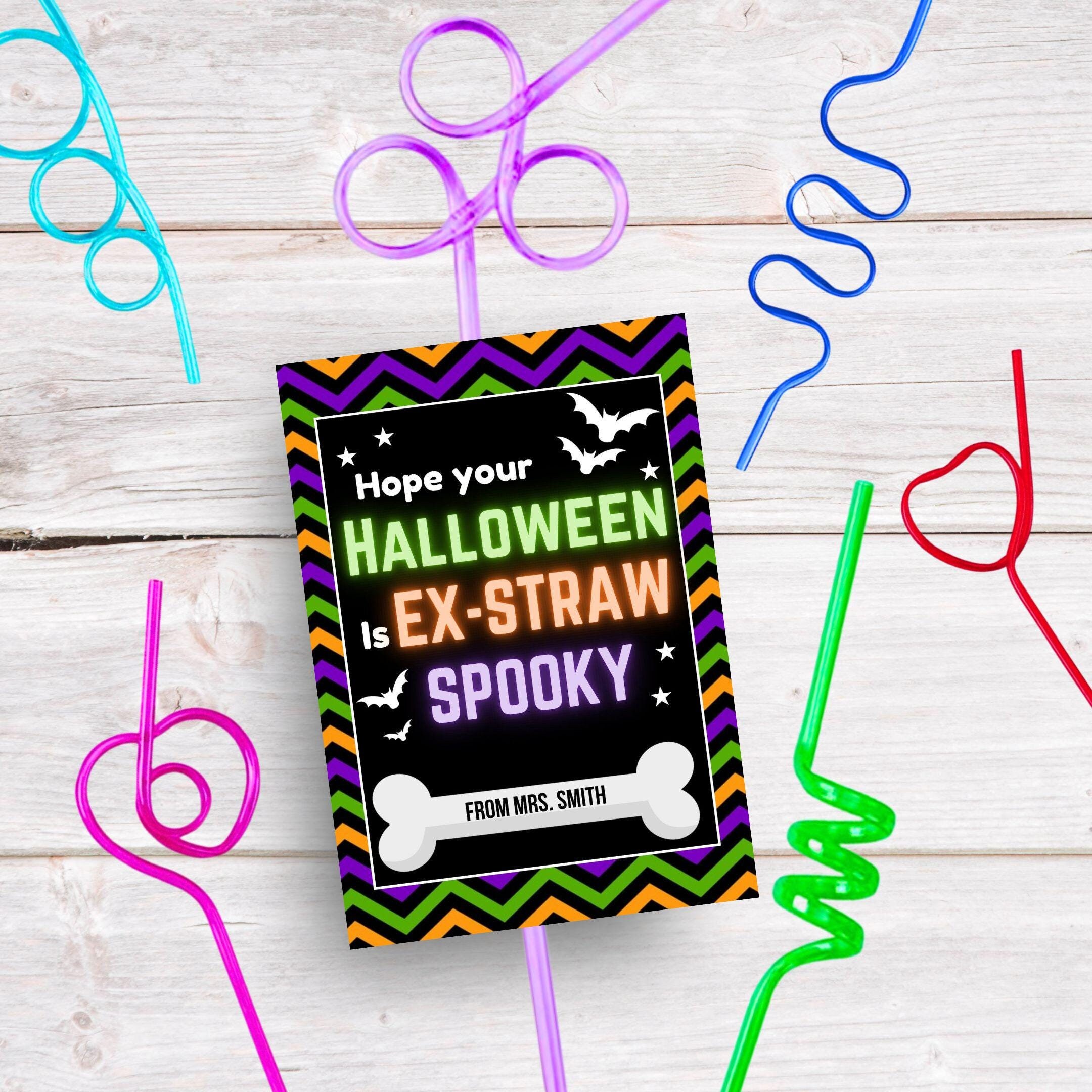 Printable Halloween Straw Tag Editable Silly Straw Trick or Treat Gift ...