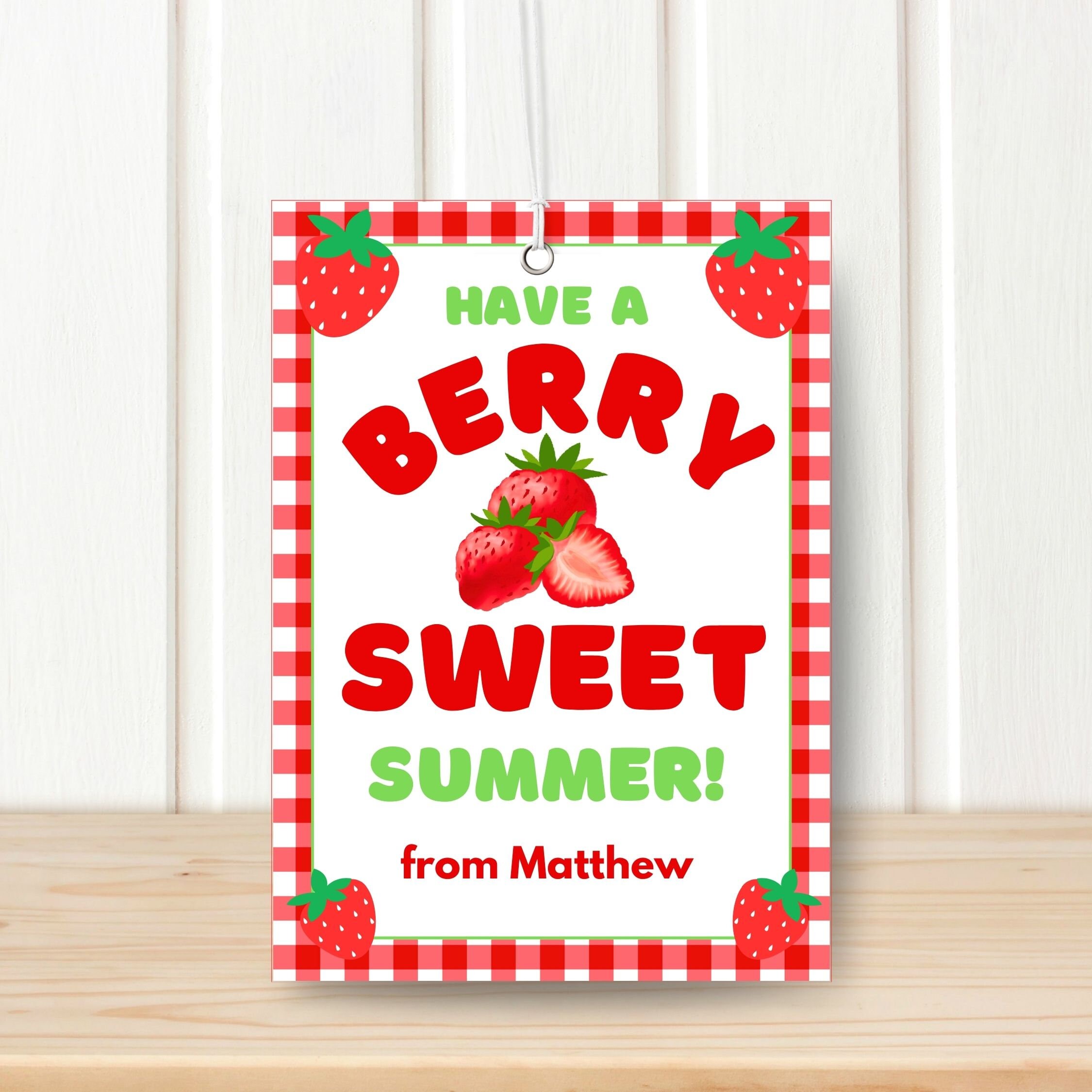 Printable Berry Sweet End of School Year Tag Editable Strawberry ...