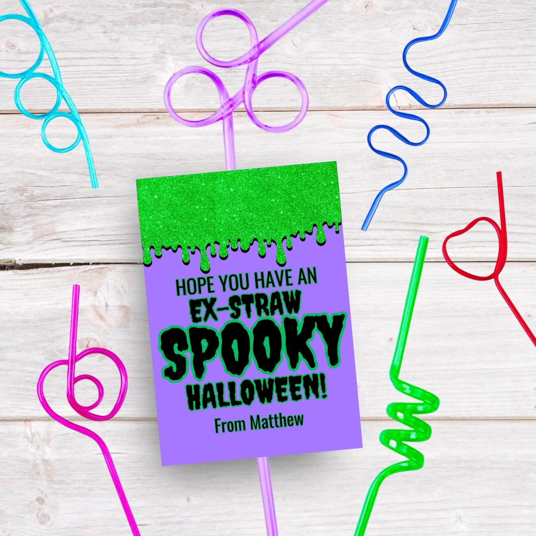 Printable Halloween Straw Tag Editable Silly Straw Trick or Treat Gift ...