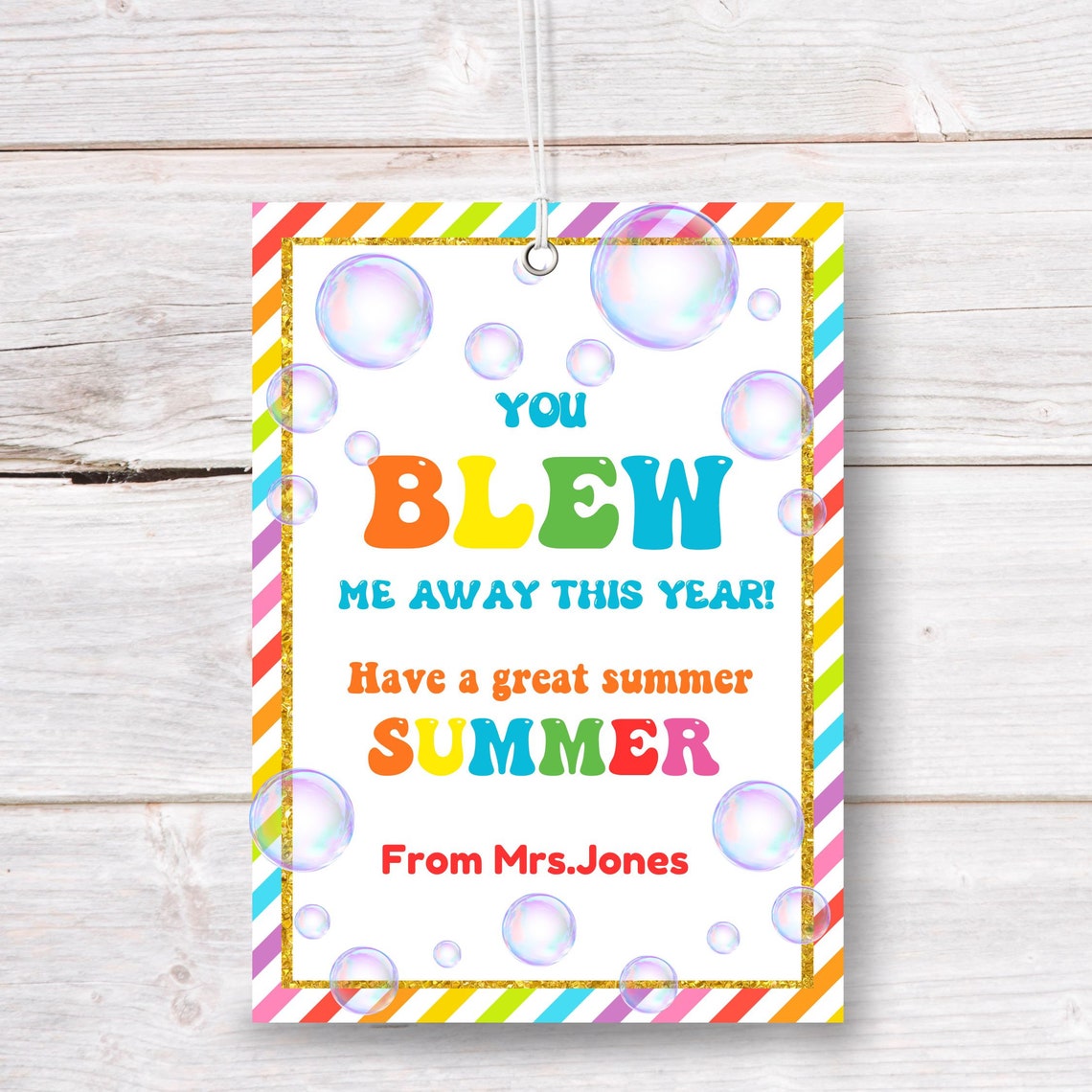 Printable You Blew Me Away This Year Tag Editable Colourful Bubbles ...