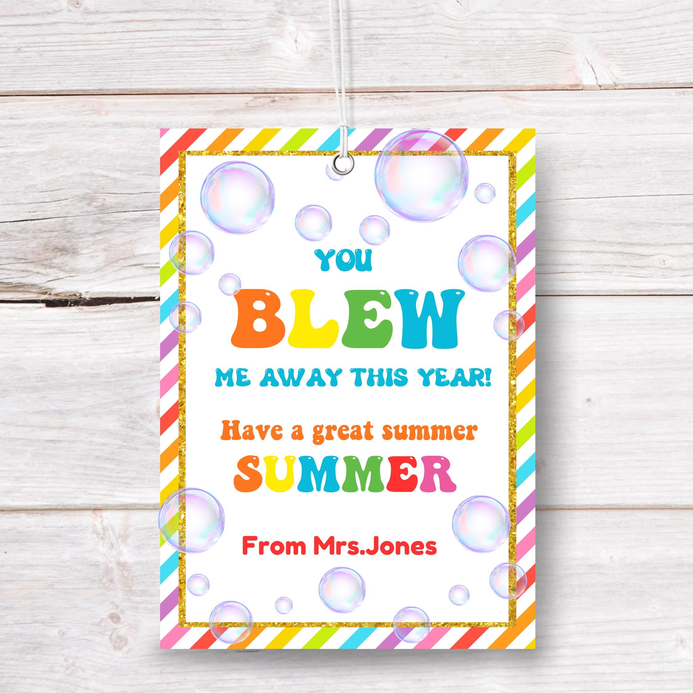 Printable You Blew Me Away This Year Tag Editable Colourful Bubbles ...